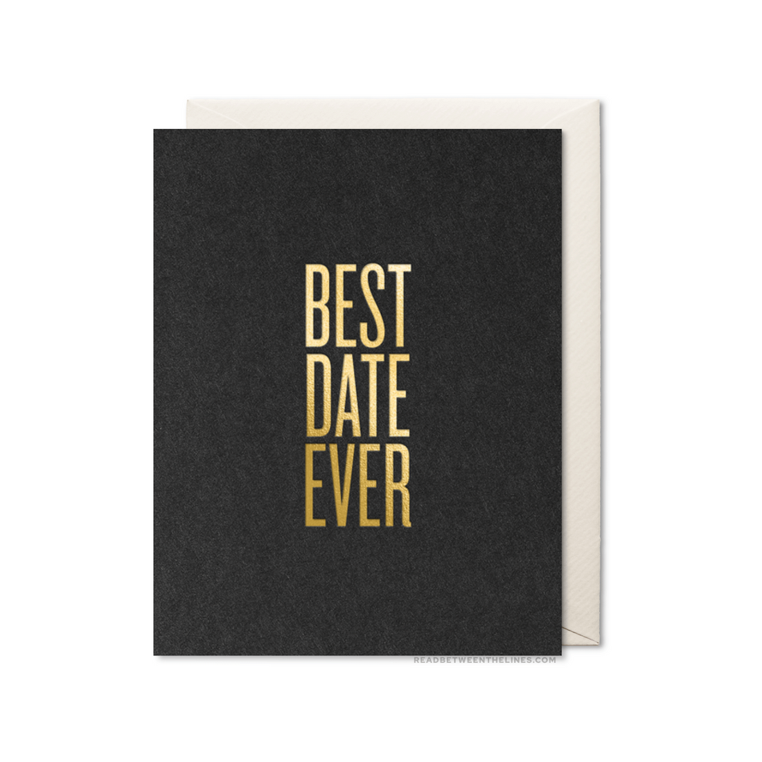 Best Date Ever Card by RBTL® – Read Between The Lines®