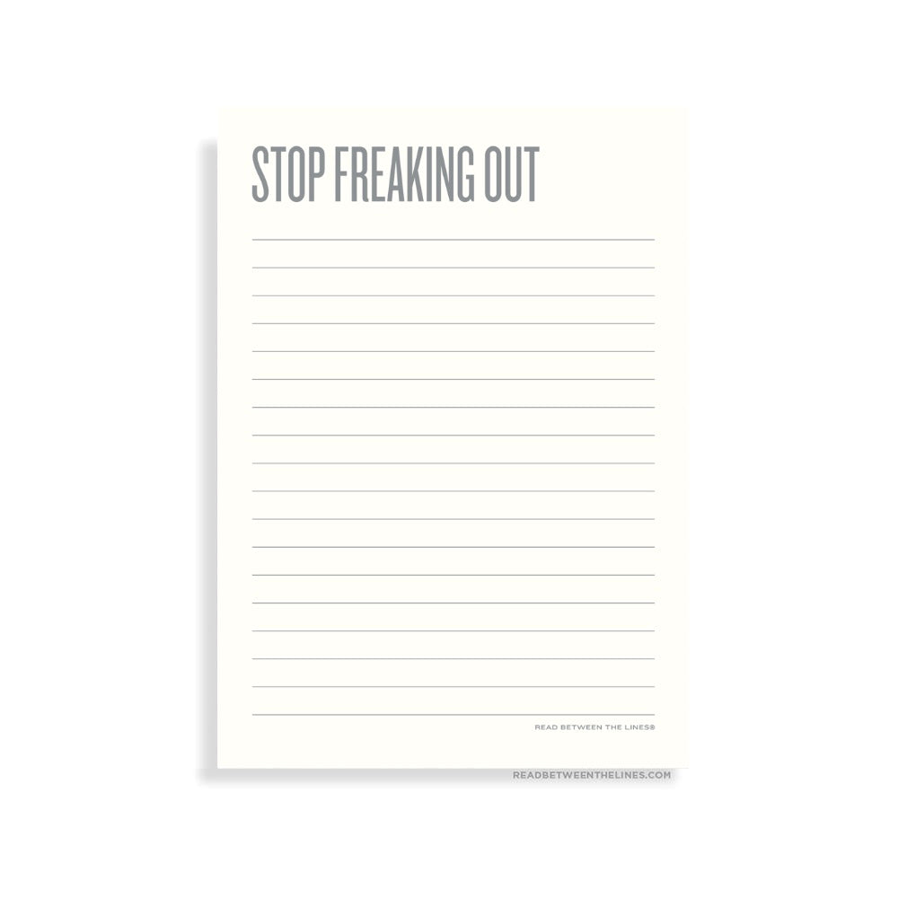 Stop Freaking Out Notepad by RBTL® – Read Between The Lines®